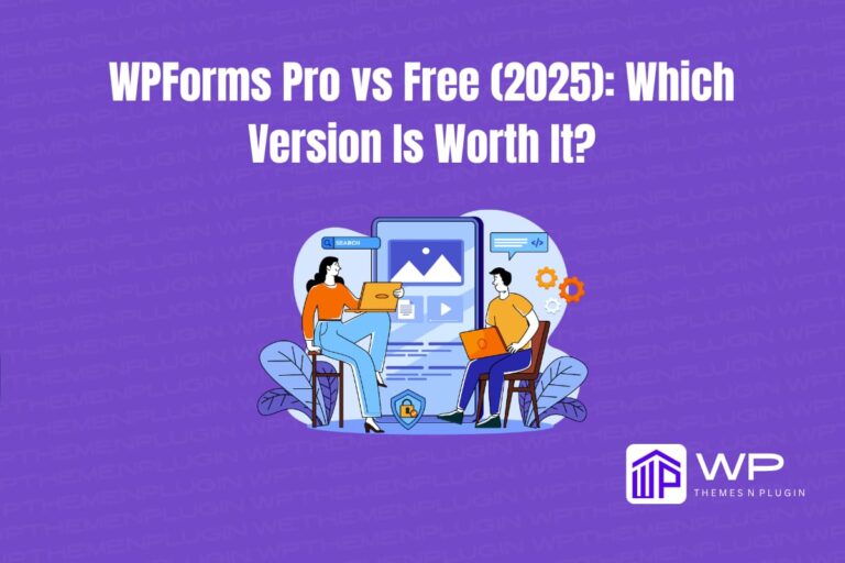 WPForms Pro vs Free (2025): Which Version Is Worth It?